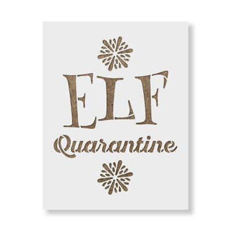 Elf Quarantine Stencil Reusable Stencil 190 Micron Mylar - Etsy