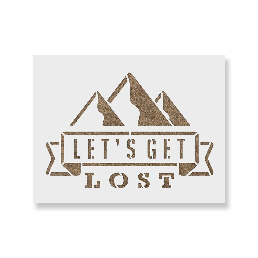Lets Get Lost Stencil - Reusable Stencil - 190 Micron Mylar - Etsy UK