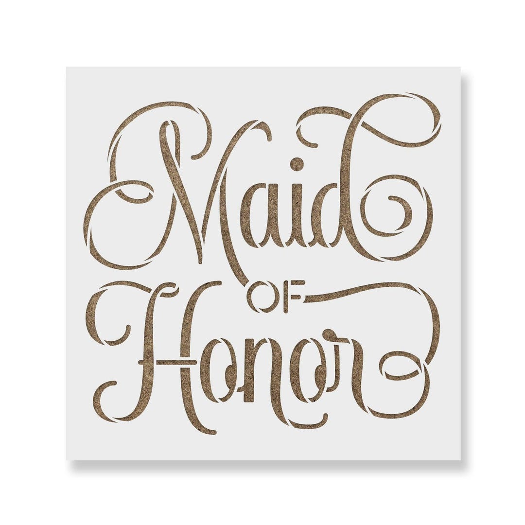 Maid of Honor Wedding Label Stencil - Etsy