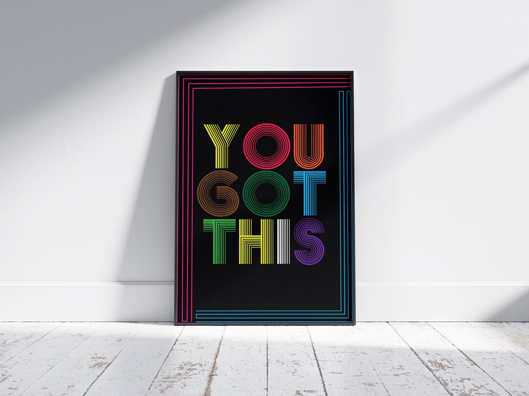 You Got This Poster (digital File) - Etsy
