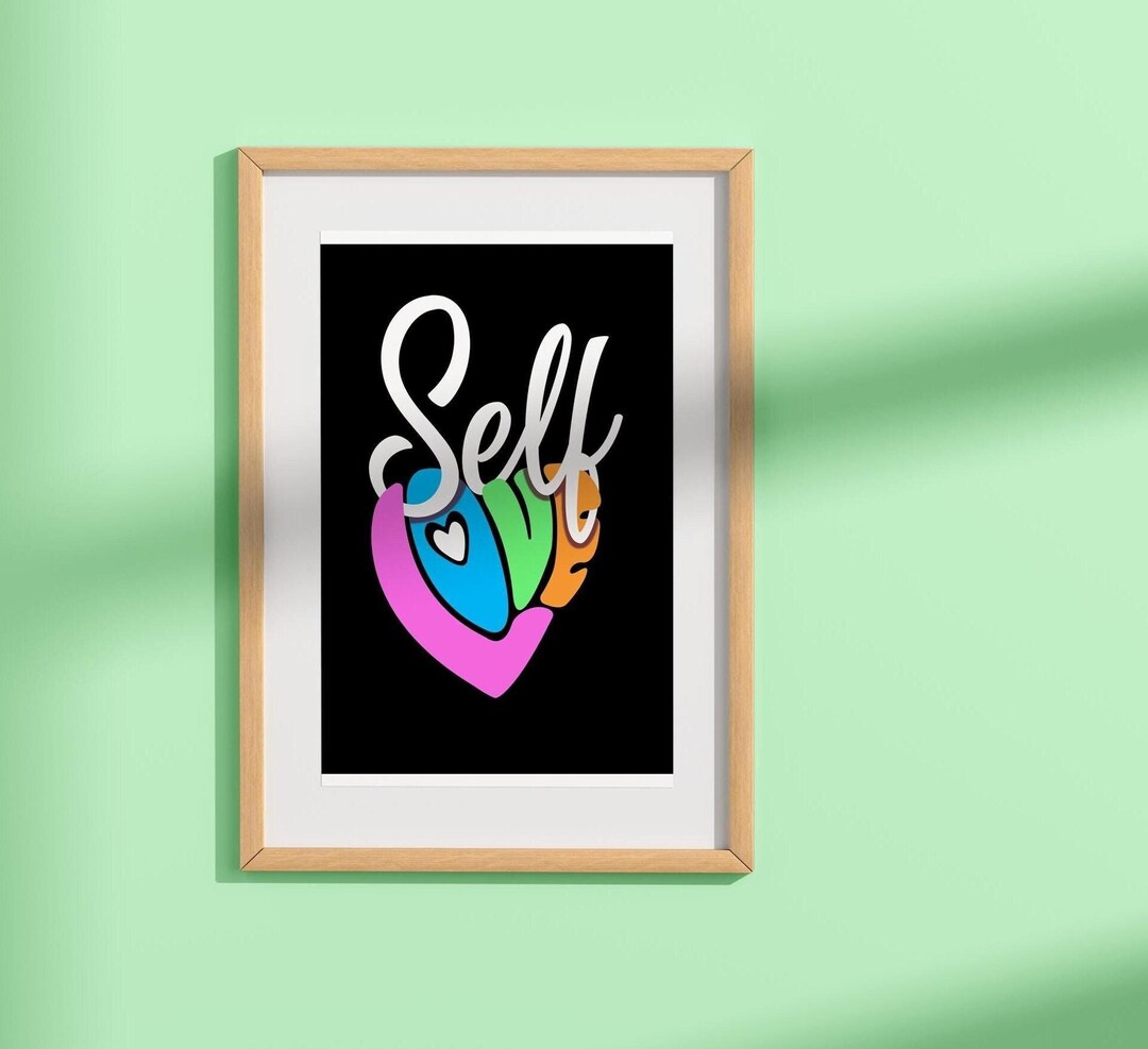 Self Love Poster (digital File) - Etsy
