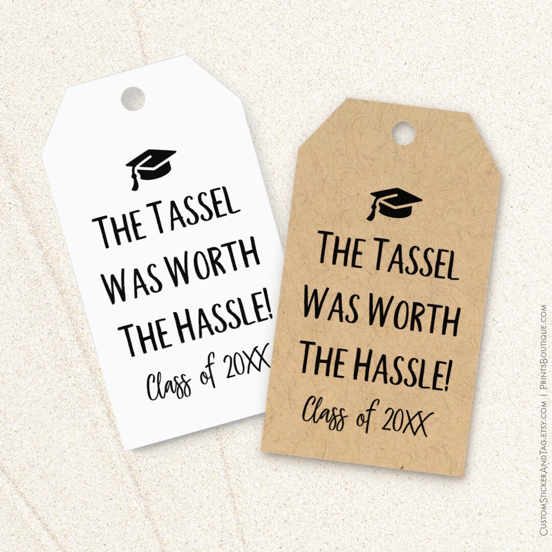 Graduation Party Favor Tags, the Tassel Was Worth the Hassle ...
