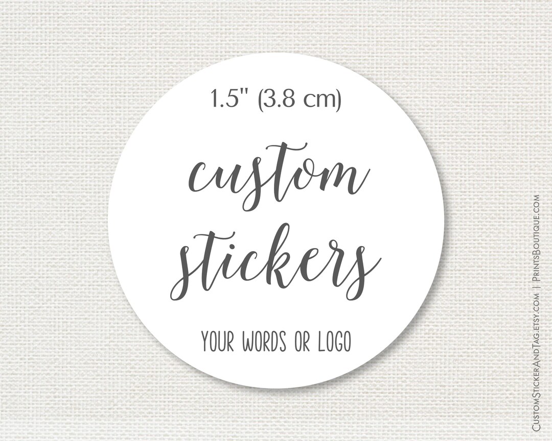 Custom Stickers, Round 1.5 Inch in Size, Personalized Labels for ...