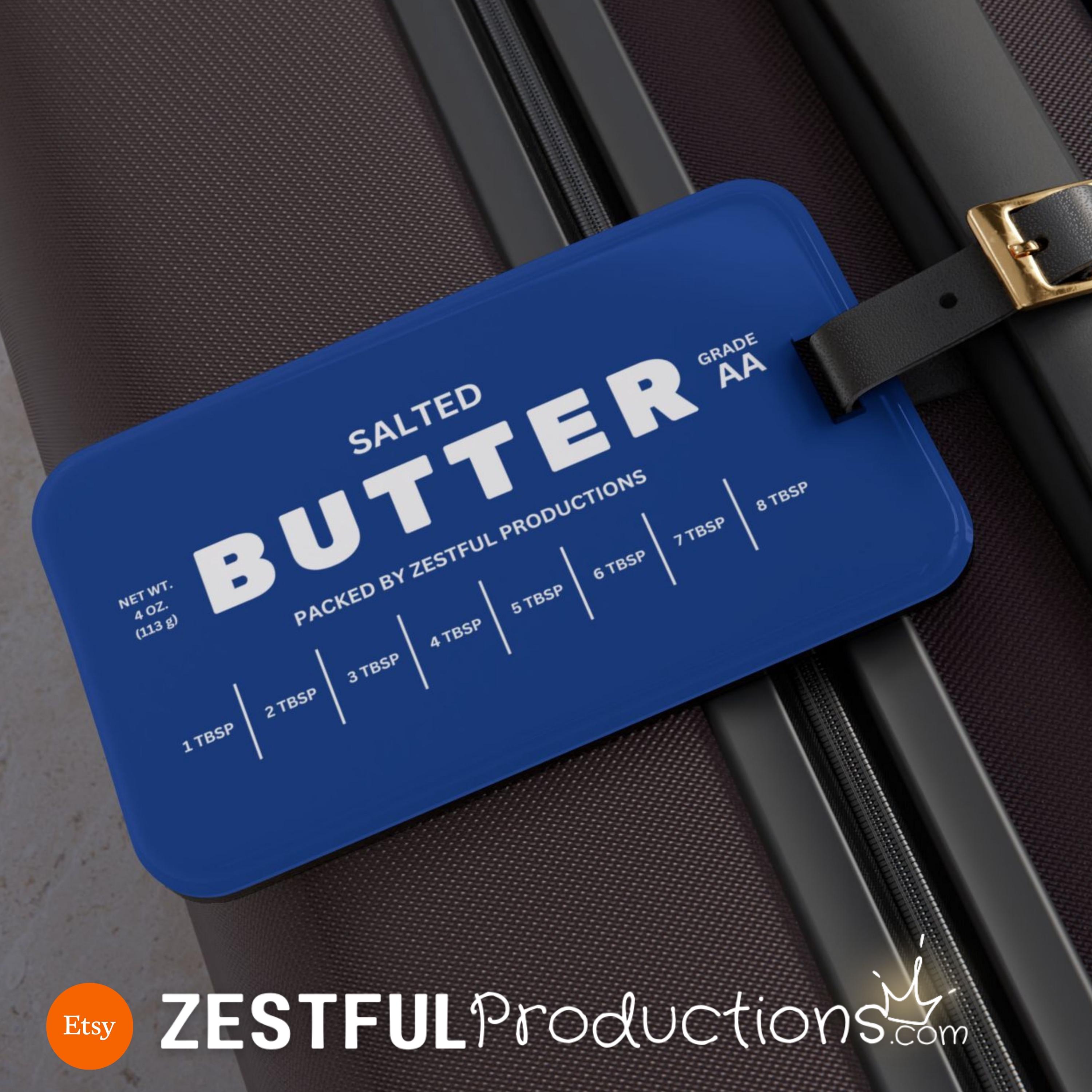 Salted Butter Stick Luggage Tag Funny Gift Idea Butter Lovers Chef ...