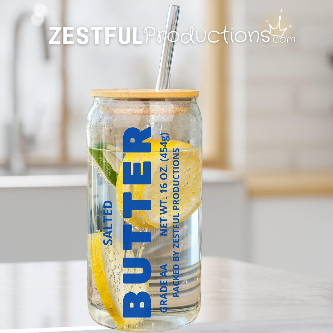 Salted Butter Sipper Glass Tumbler With Sassy Fluid Oz Markers Iced ...