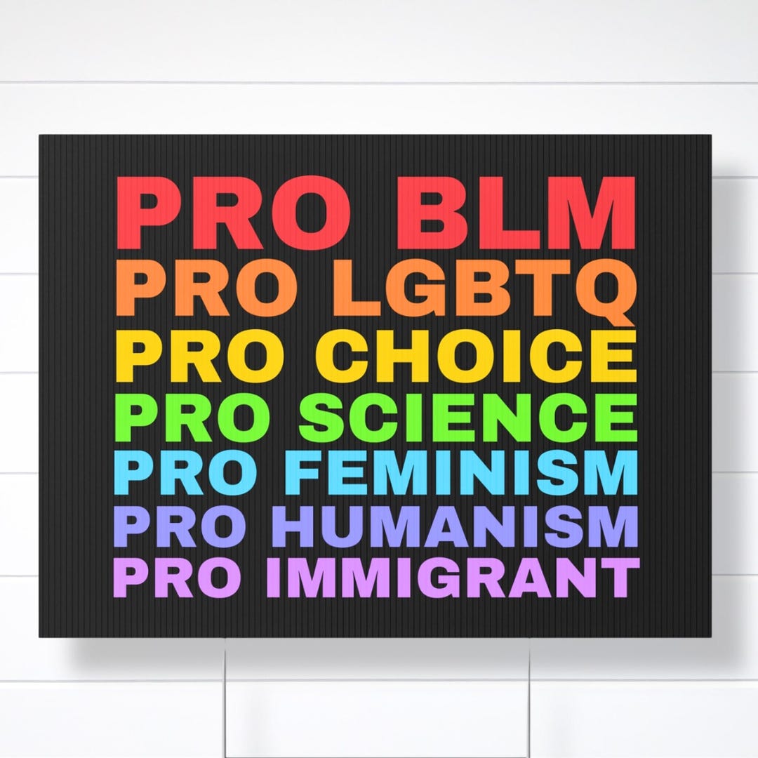 Social Justice Yard Sign - 24" X 18" Includes Stake, Liberal Lawn Sign ...