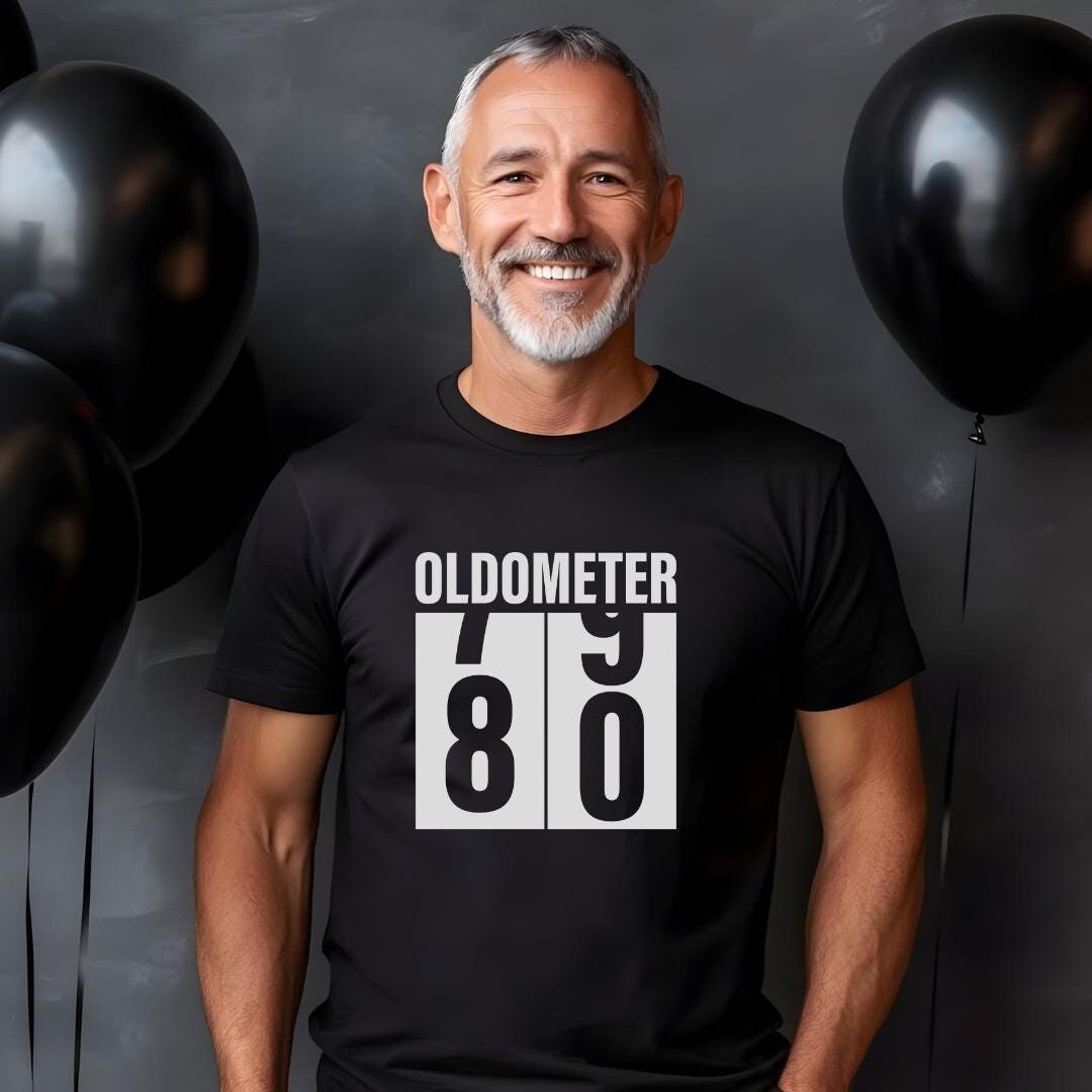 Oldometer 80th Birthday Shirt, Funny Birthday Shirt, 80 Birthday, 80th ...