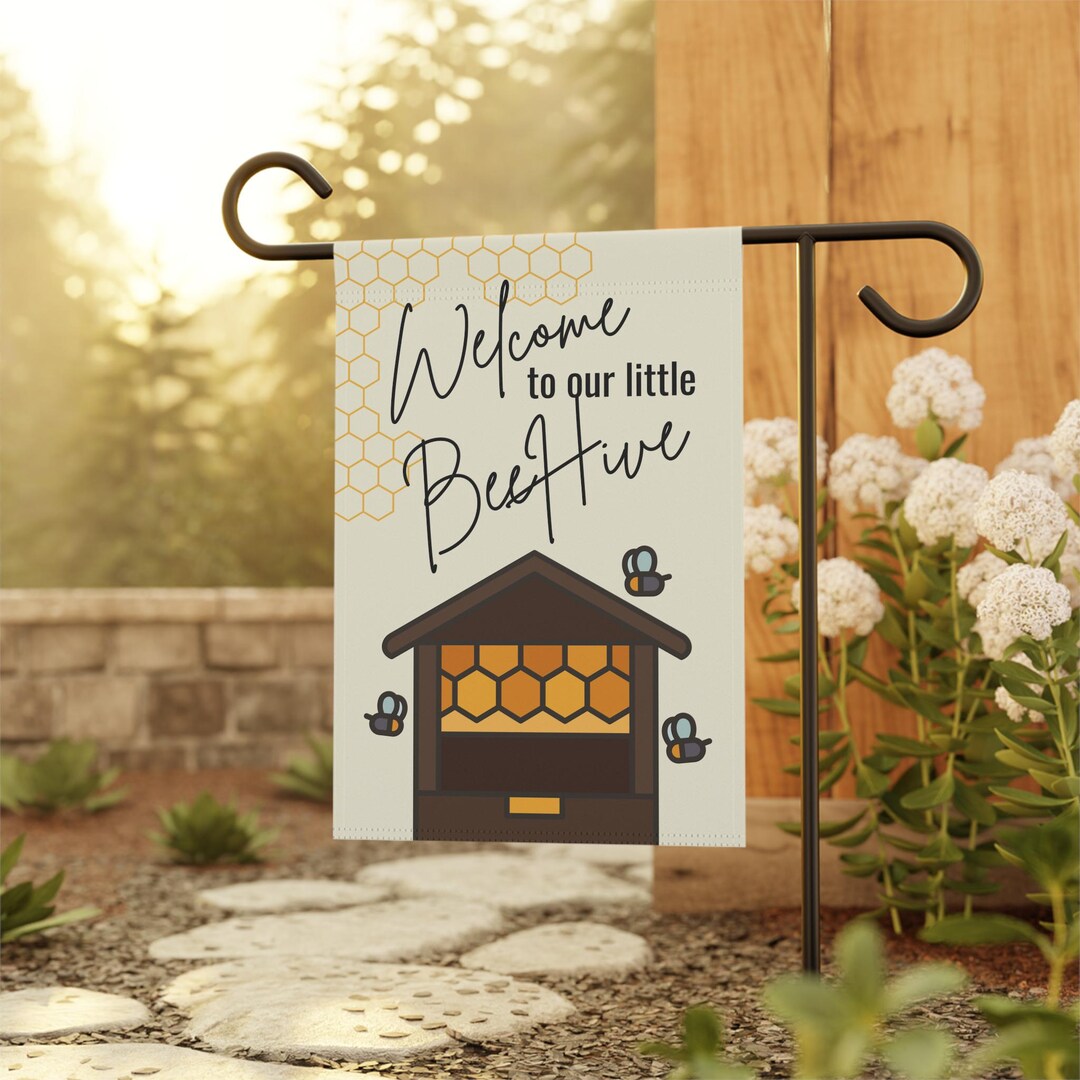 Welcome to Our Little Beehive Flag - Honey Bee Garden Flag, Outdoor ...