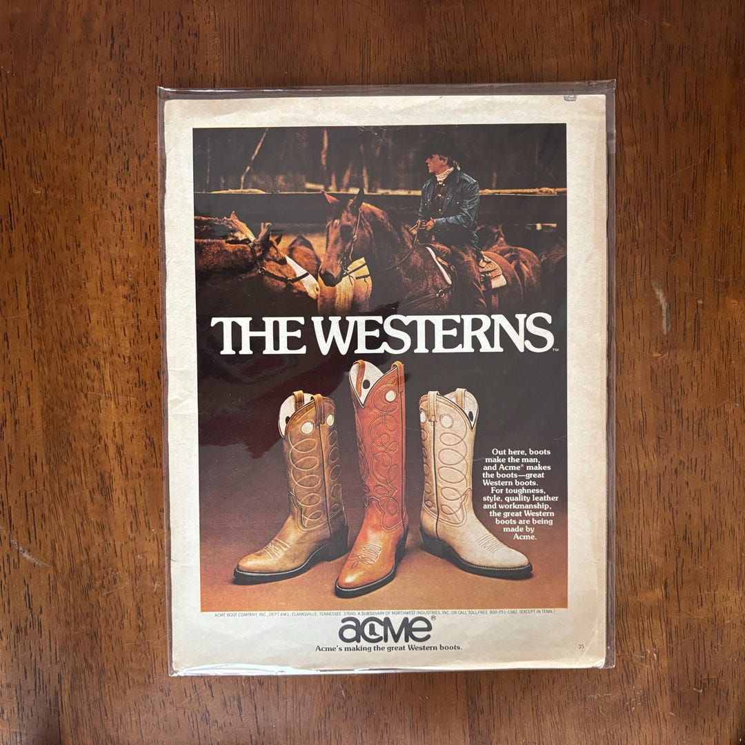 1979 - Acme "the Westerns" Cowboy Boots Ad - Original Vintage ...
