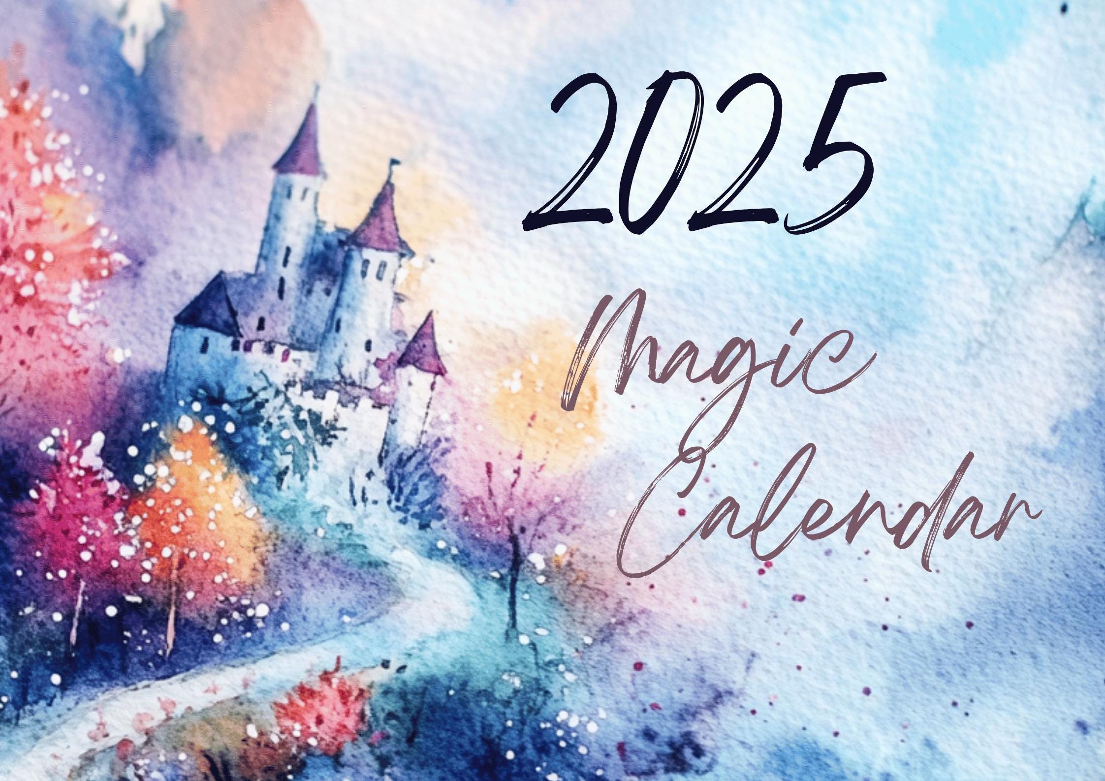 2025 Magic Watercolor Calendar Digital Download PNG & PDF, A2 Format - Etsy