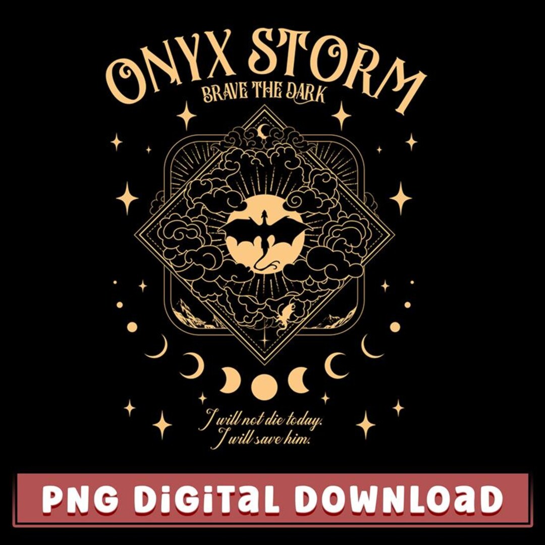 Onyx Storm Brave the Dark PNG, I Will Save Him Fourth Wing, Dragon ...