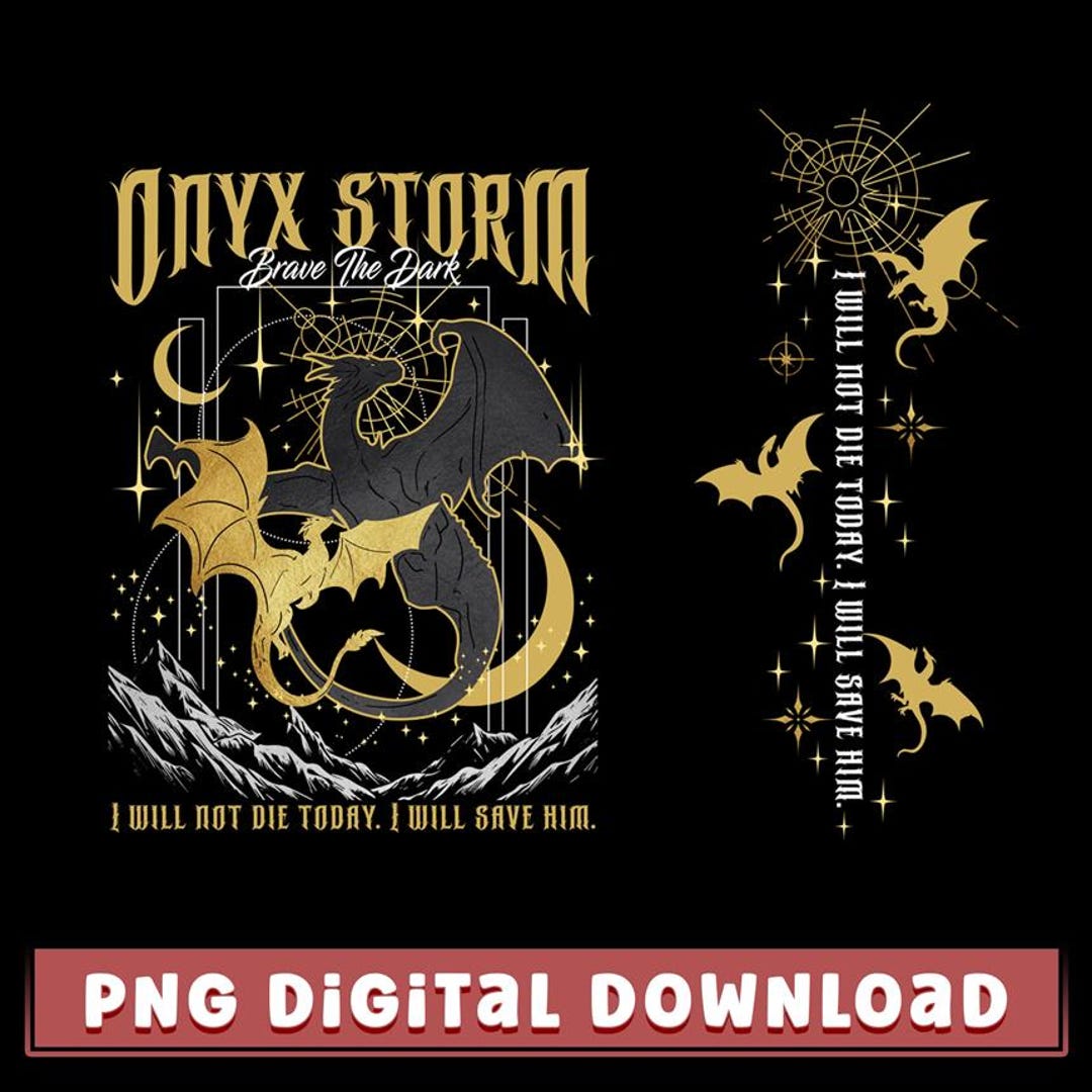 Onyx Storm Brave the Dark PNG, I Will Save Him Fourth Wing, Dragon ...