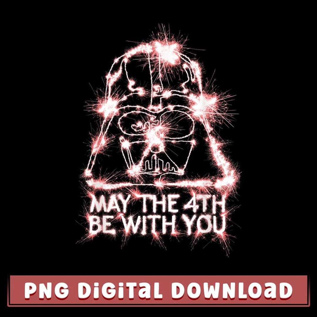 Starwars Darth Vader May the 4th Be With You Sparkler PNG, Darth Vader ...