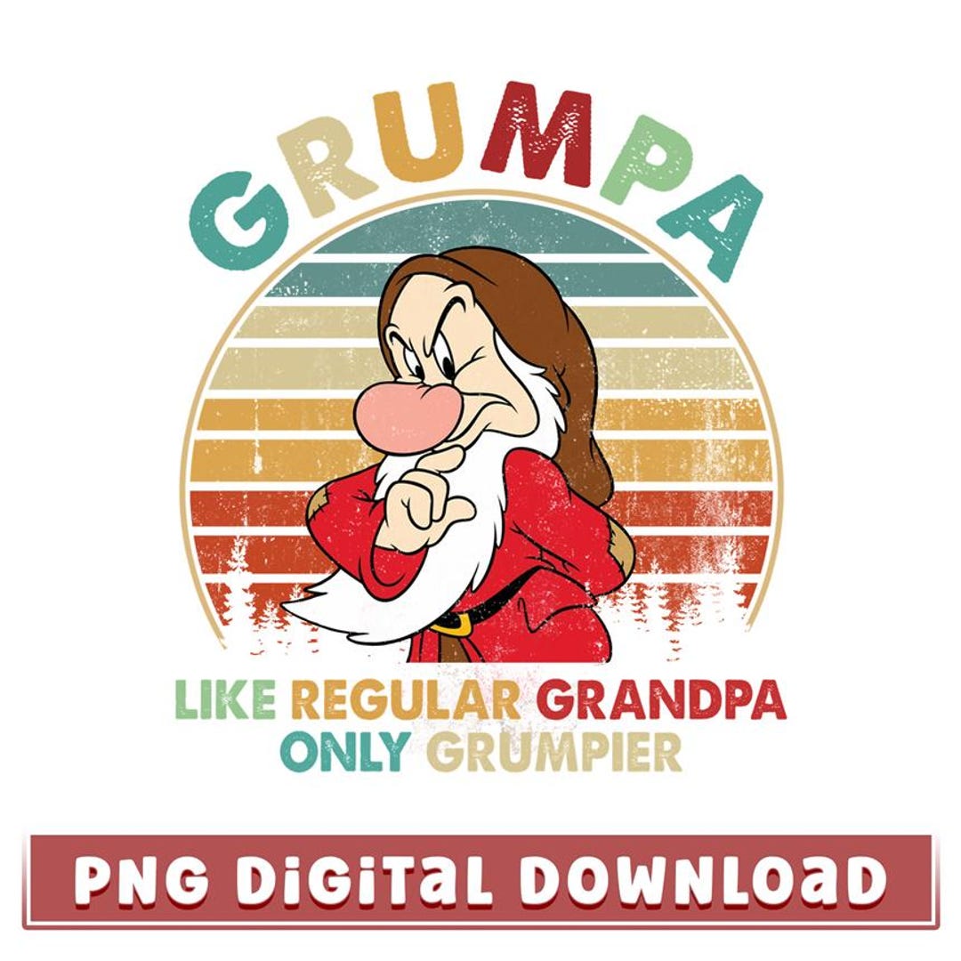 Grumpa Like A Regular Grandpa Only Grumpier PNG, Grumpy Grandpa Png ...