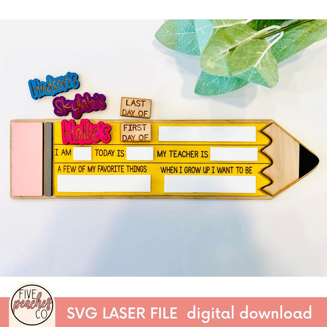 Pencil Sign for First Day of School, Pencil Sign for Last Day of School ...