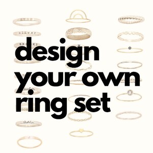 Design Your Own Ring Set Stacking Rings Stackable Rings Build a Ring ...