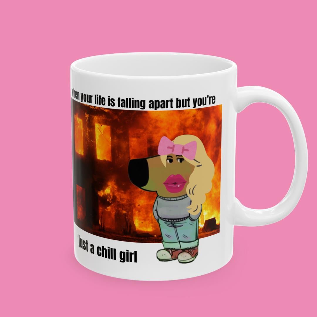 Just a Chill Girl Life is Falling Apart Viral Tiktok Meme Mug - Etsy