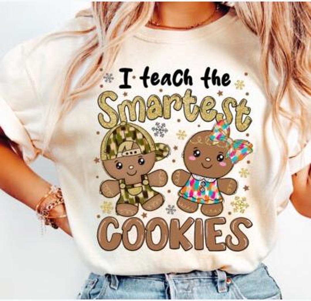 I Teach the Smartest Cookies Student Teacher Funny Christmas SVG Bundle ...