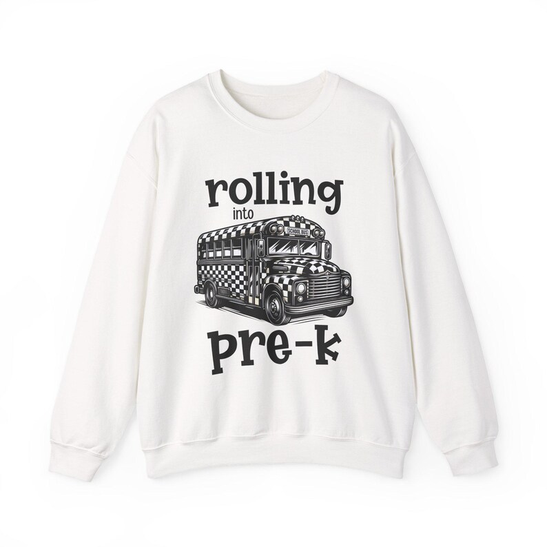 Rolling Into Pre-k Sweatshirt, School Bus Graphic, Back to School ...