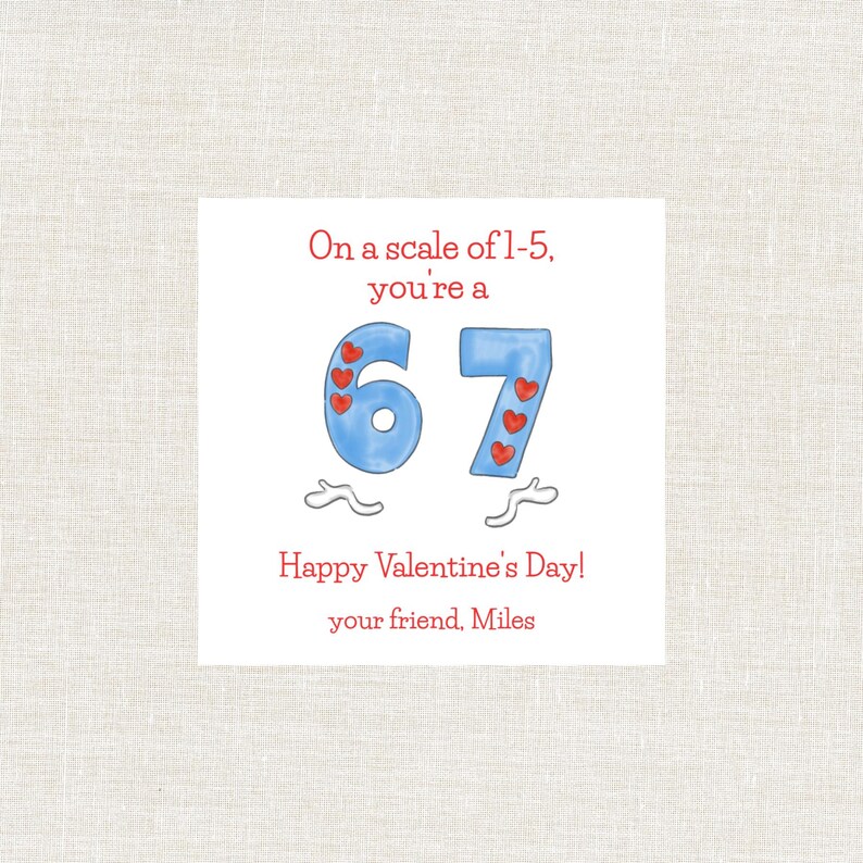 6 7 Boys Valentine's Day Tag, Class Party Favor, 67, Six Seven ...