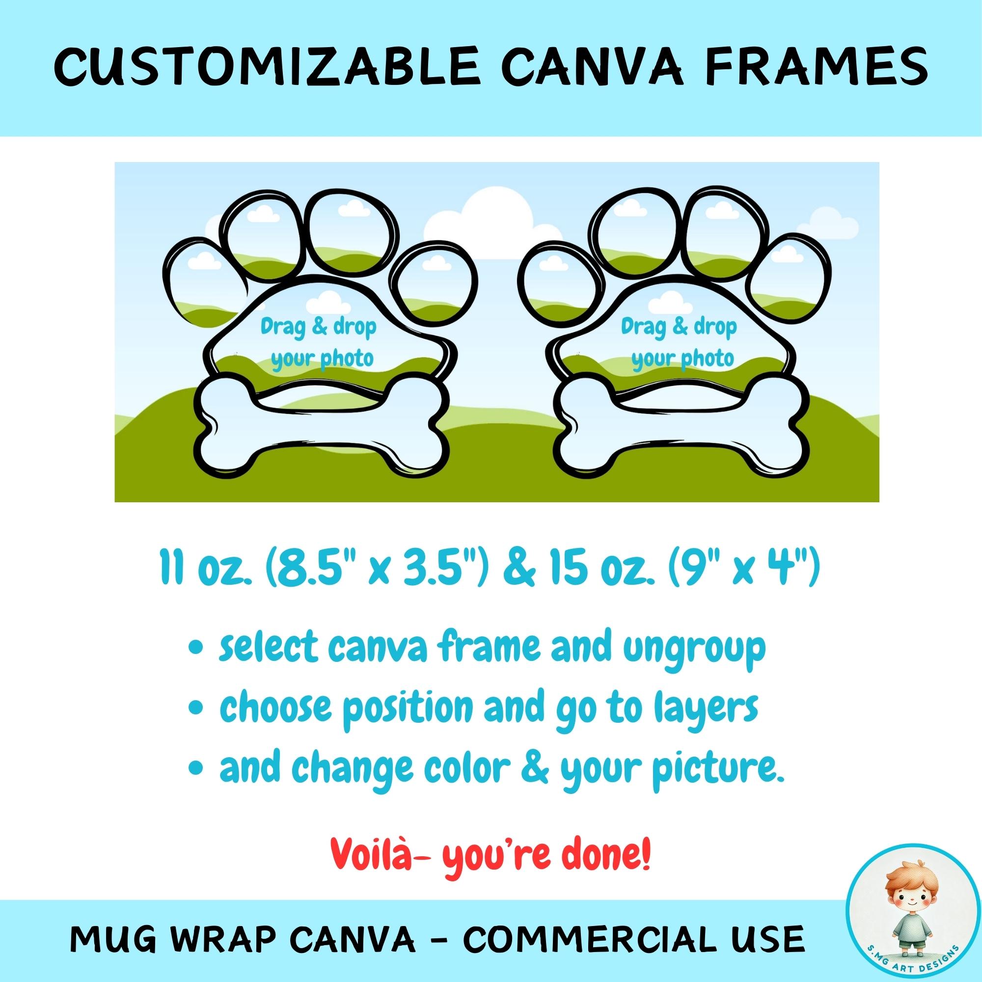 Canva Frames Dog Paw Mug Wrap Template, Customizable Canva Design for ...