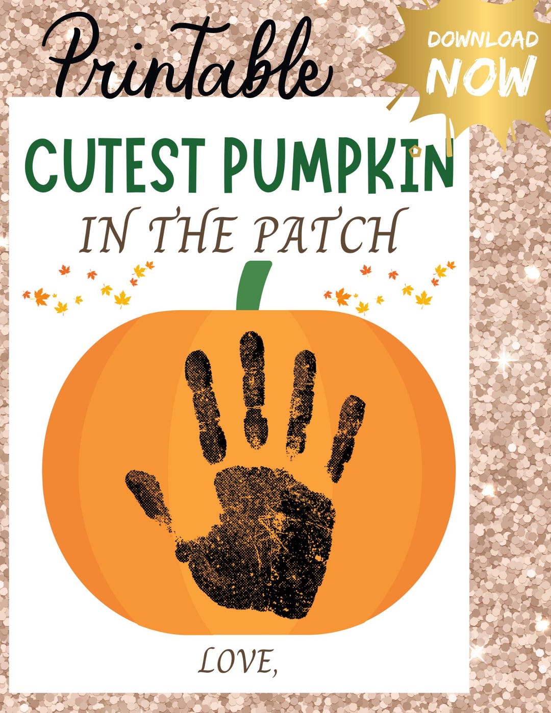 Pumpkin Handprint Craft Printable | Cutest Pumpkin in the Patch | Fall ...