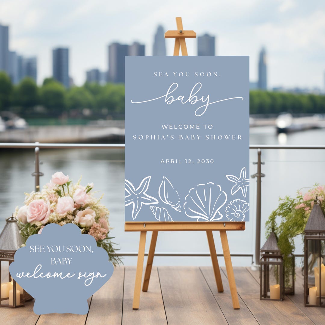 Sea You Soon Baby Shower Welcome Sign, Seashell Baby Shower Theme ...