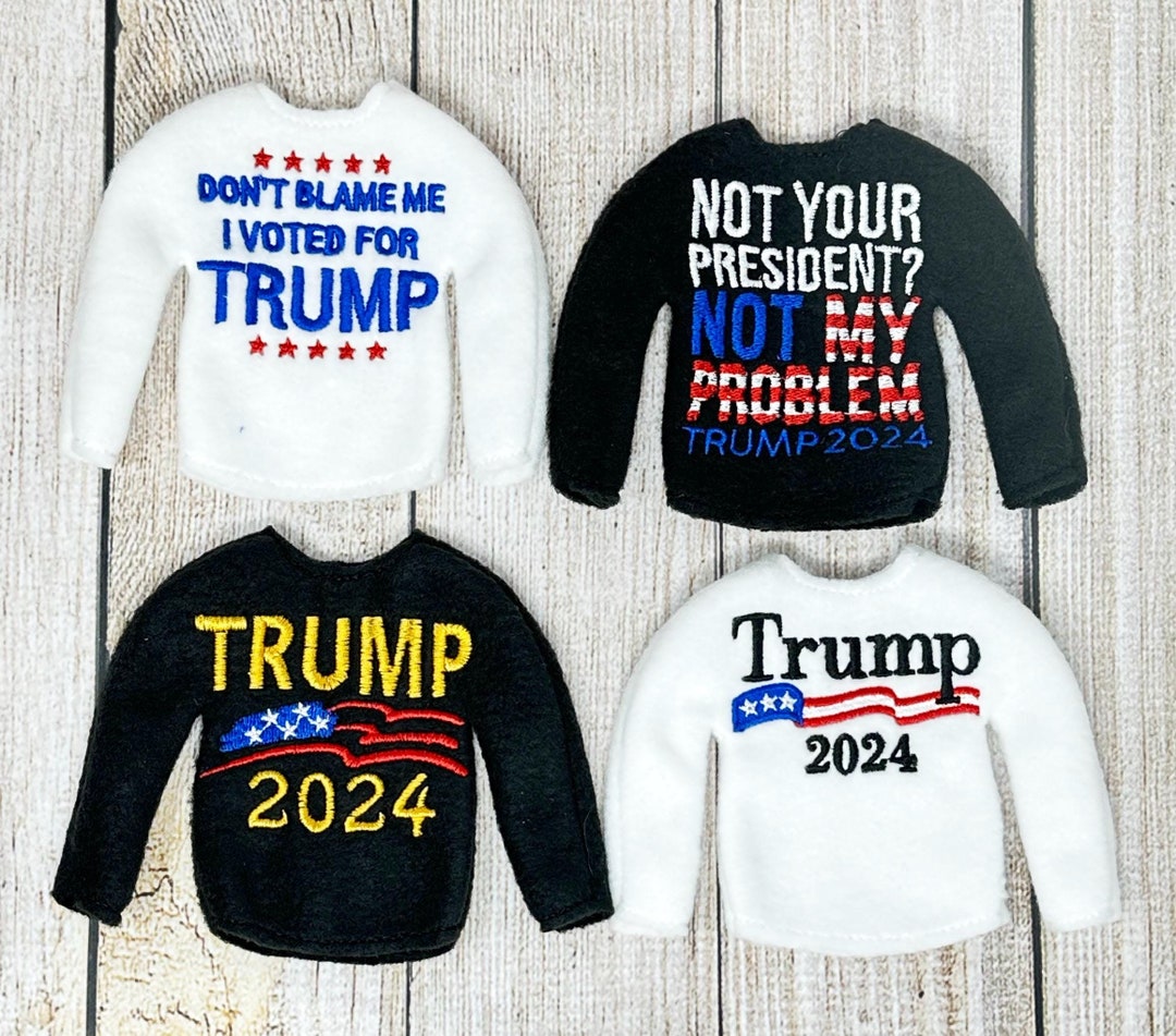 Trump 2024 Elf Sweater, Doll Clothing, Political Shirt, Elf Props, Elf ...