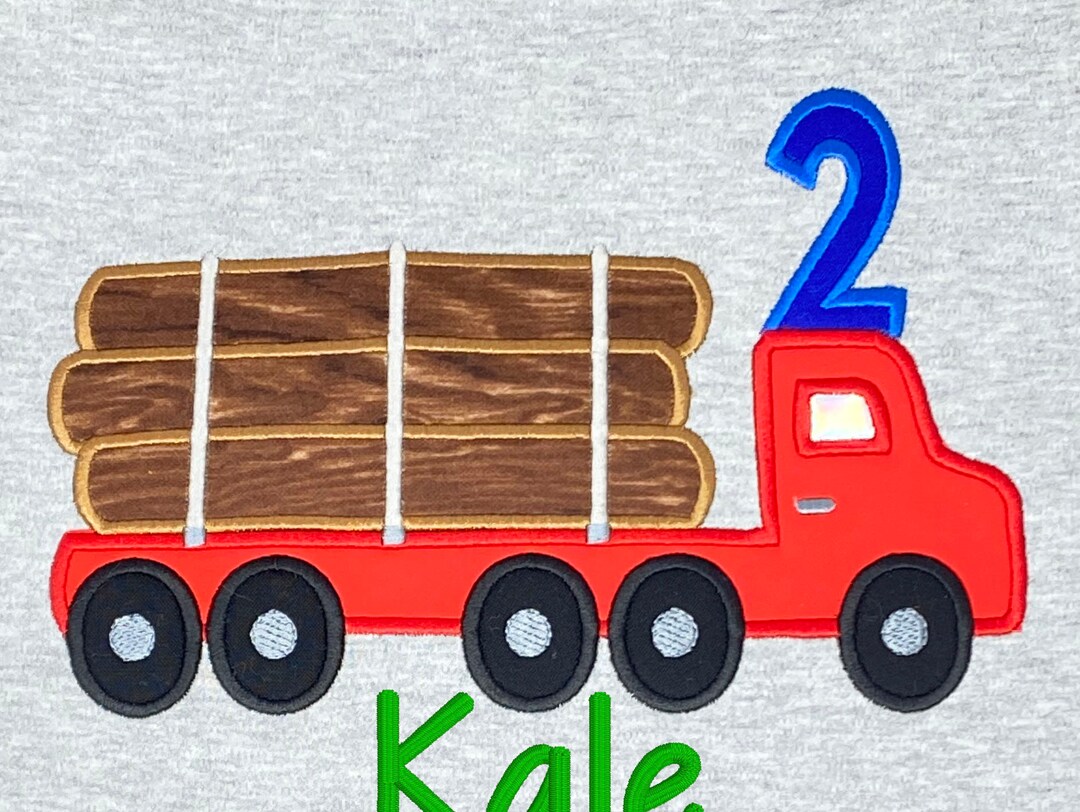 ANY Age ANY Size Logging Truck Birthday Shirt, 2nd Birthday Logging ...