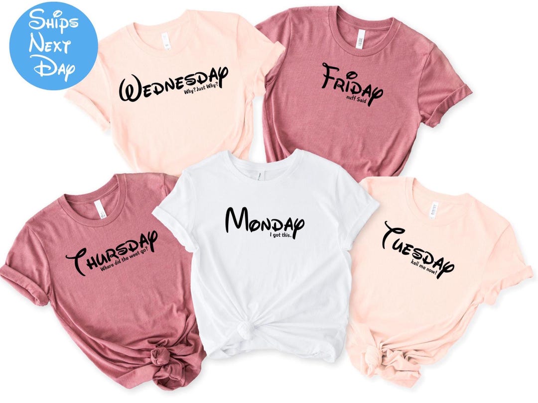Funny Days of the Week Shirt, Sarcastic Shirts, Motivational Shirt ...