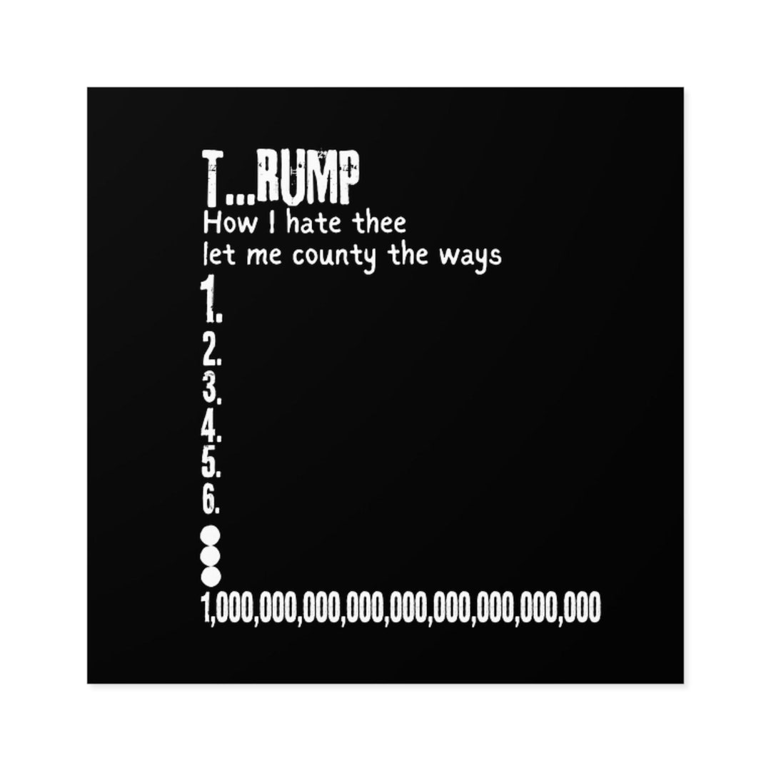 Political Square Stickers, Indoor/outdoor Anti Trump Humorous Decal ...