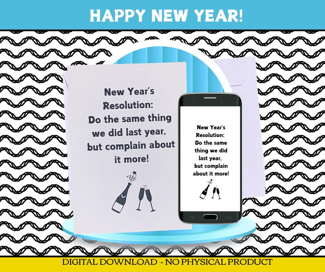 Funny Printable New Year Card | "resolutions & Complain!" | Instant ...