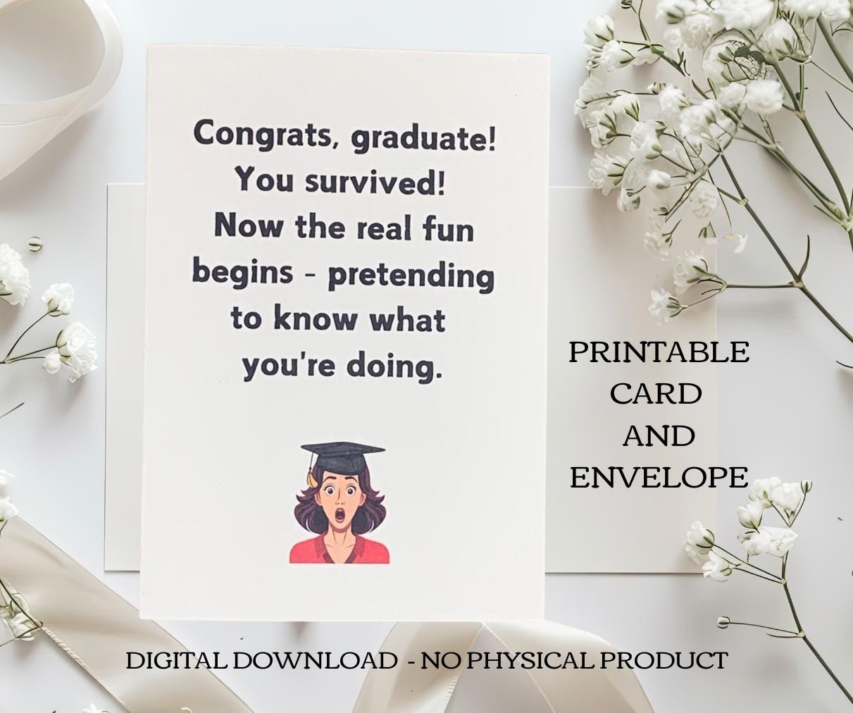 Funny Printable Graduation Card | Pretend You Know What You're Doing ...