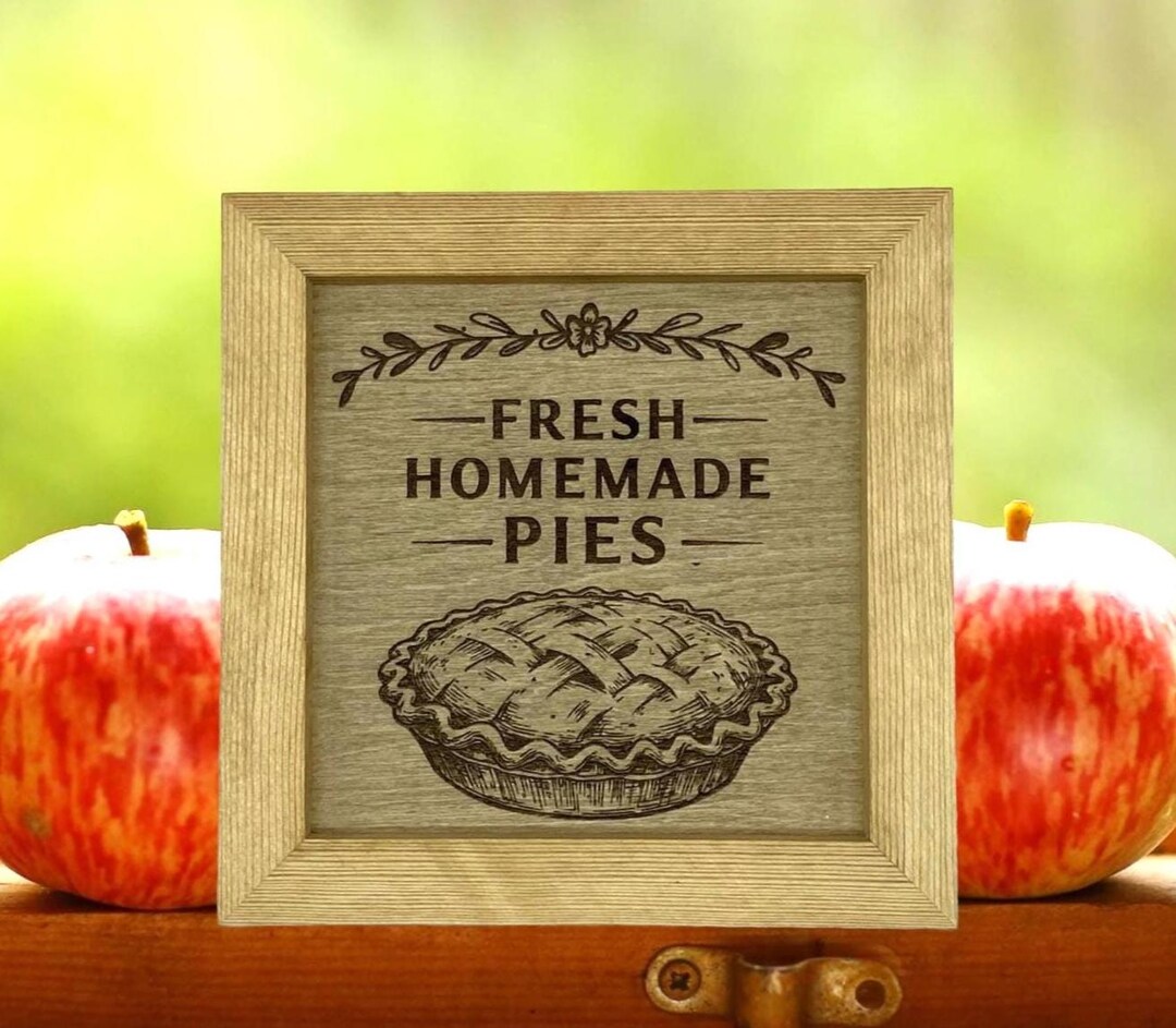 Engraved Wood-framed Picture Fresh Homemade Pies Kitchen Decor - Etsy