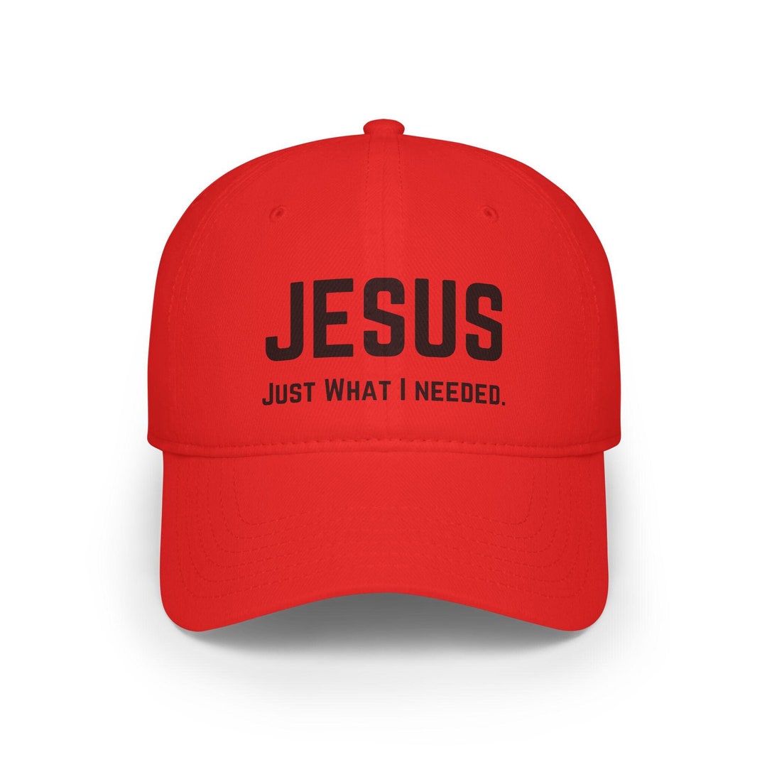 Christian Baseball Cap, Faith Hat, Religious Dad Hat, Jesus Just What I ...