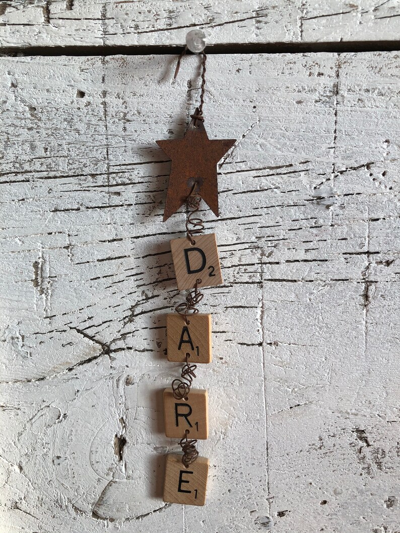 Scrabble Tile dare Sign With Rusty Wire and Star - Etsy