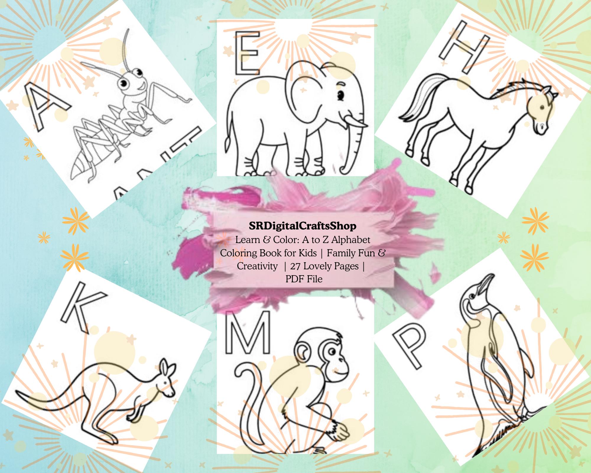 Learn & Colour | A to Z Alphabet Colouring Book for Kids | 27 Pages ...