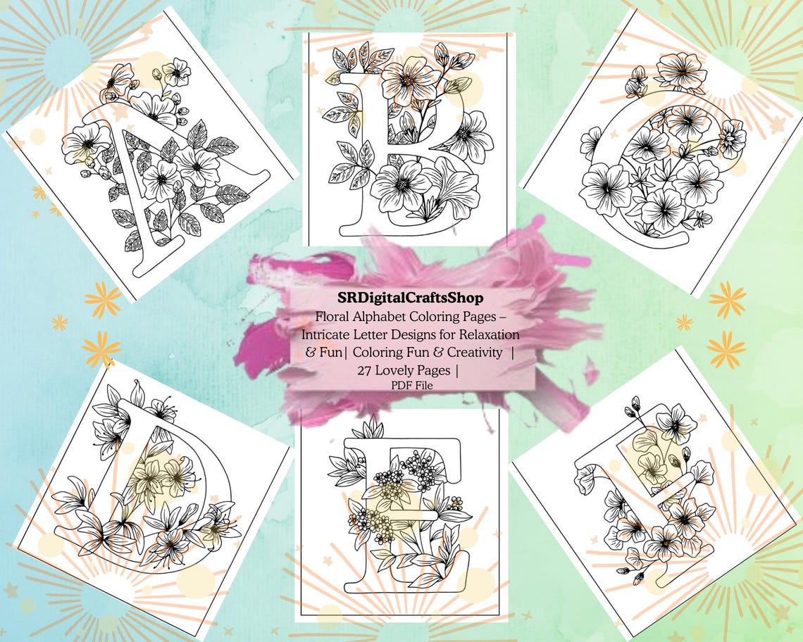 Floral Alphabet Colouring Pages | Intricate Letter Designs for ...