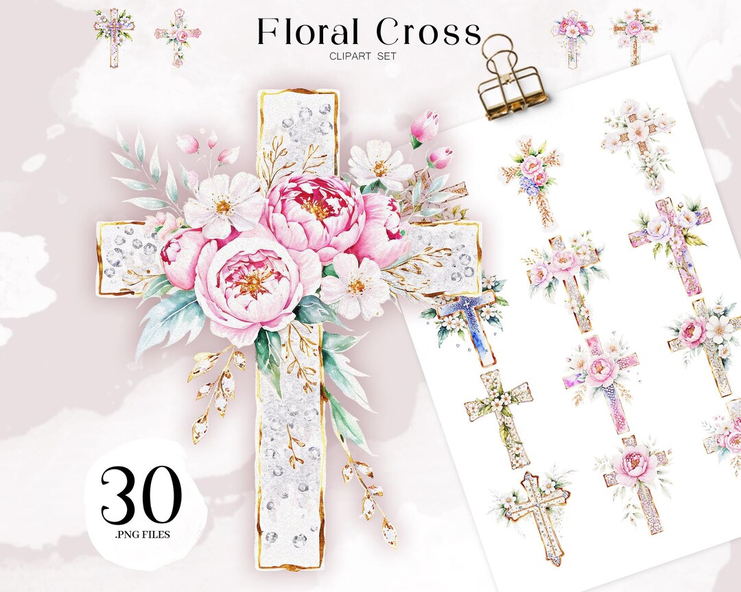 Watercolor Floral Cross Clipart Set, 30 PNG Files, Christian ...