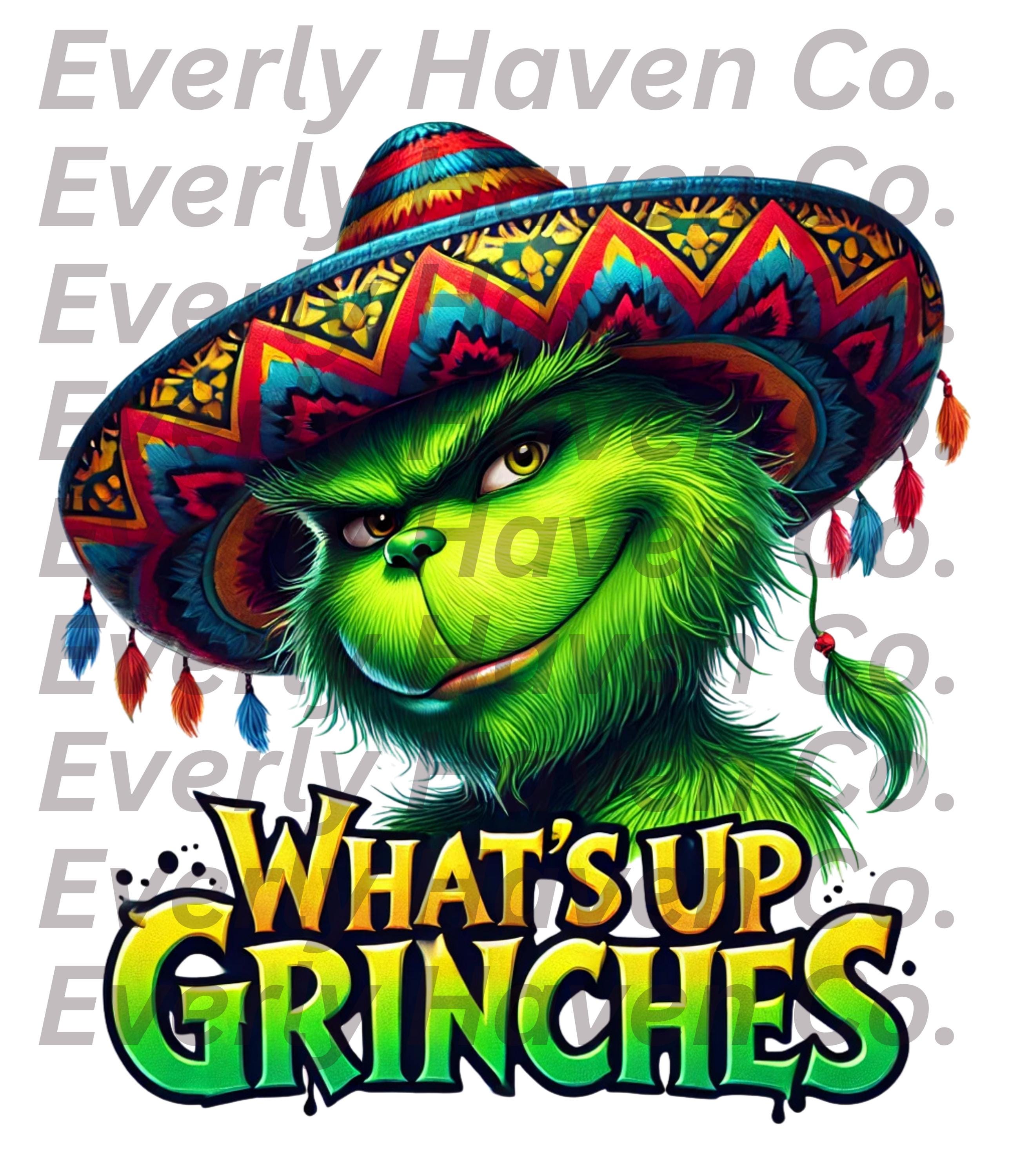 Grinch Saying whats up Grinches Festive Digital Design No Background ...