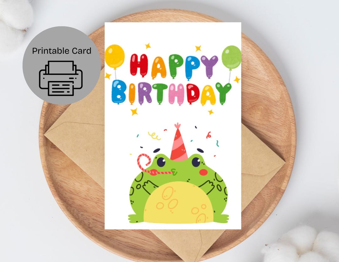 Printable Birthday Frog Card | Fun Kids Birthday (digital Download) - Etsy