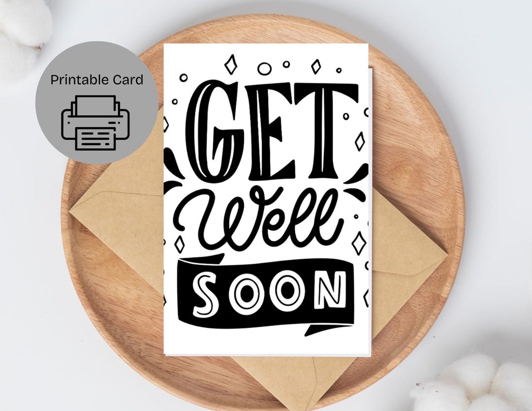 Simple Get Well Soon Printable Card, Easy Print at Home Card, Print at ...