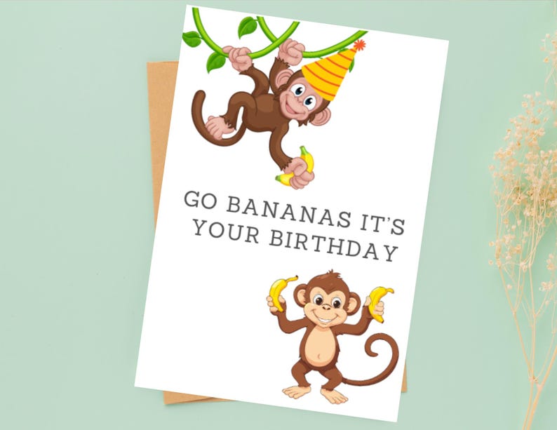 Go Bananas Monkey Birthday Card Printable (digital Download) - Etsy