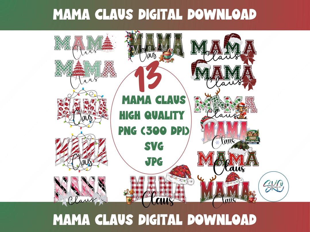 Mama Claus PNG SVG Bundle: Christmas Designs (digital Download) - Etsy