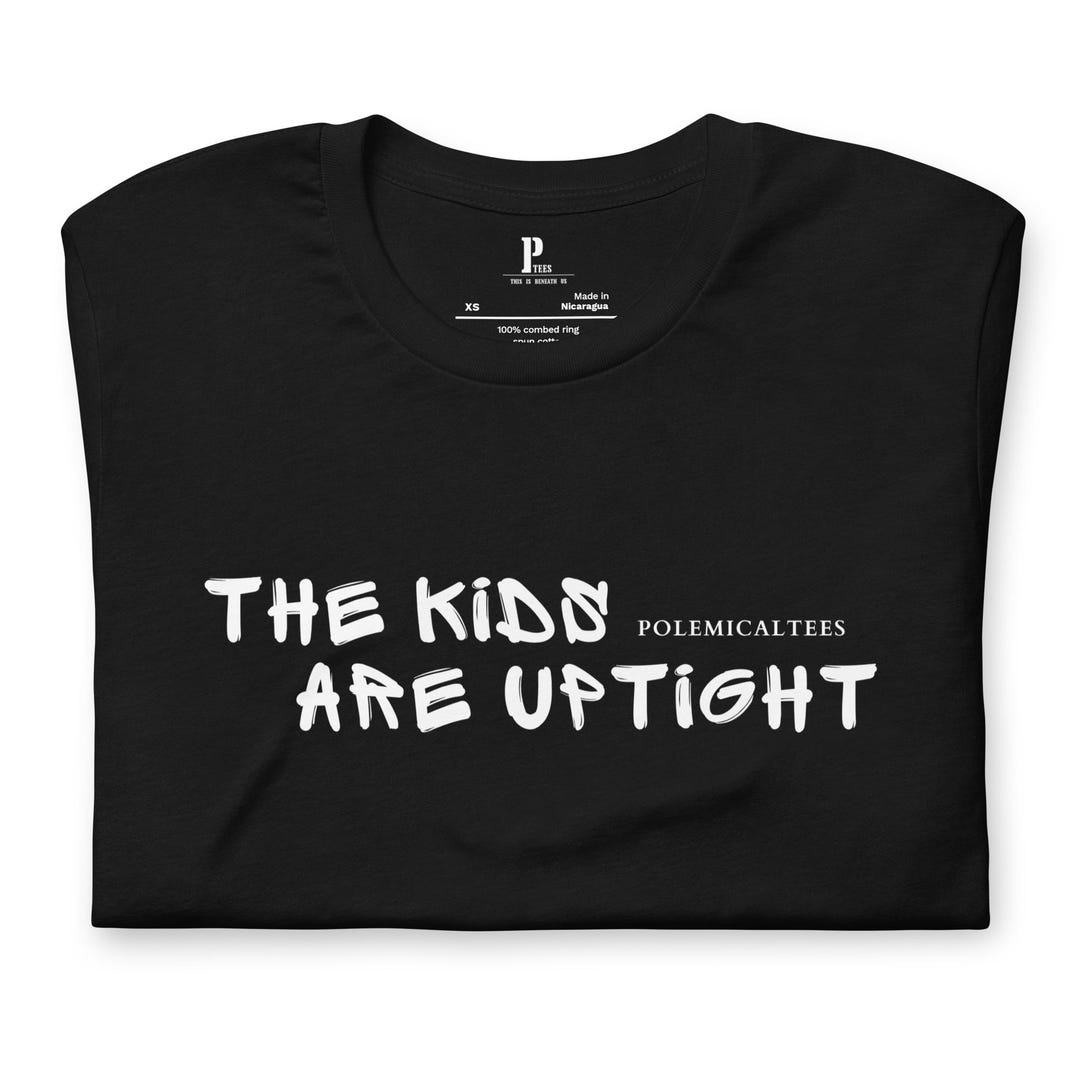 The Kids Are Uptight - Etsy