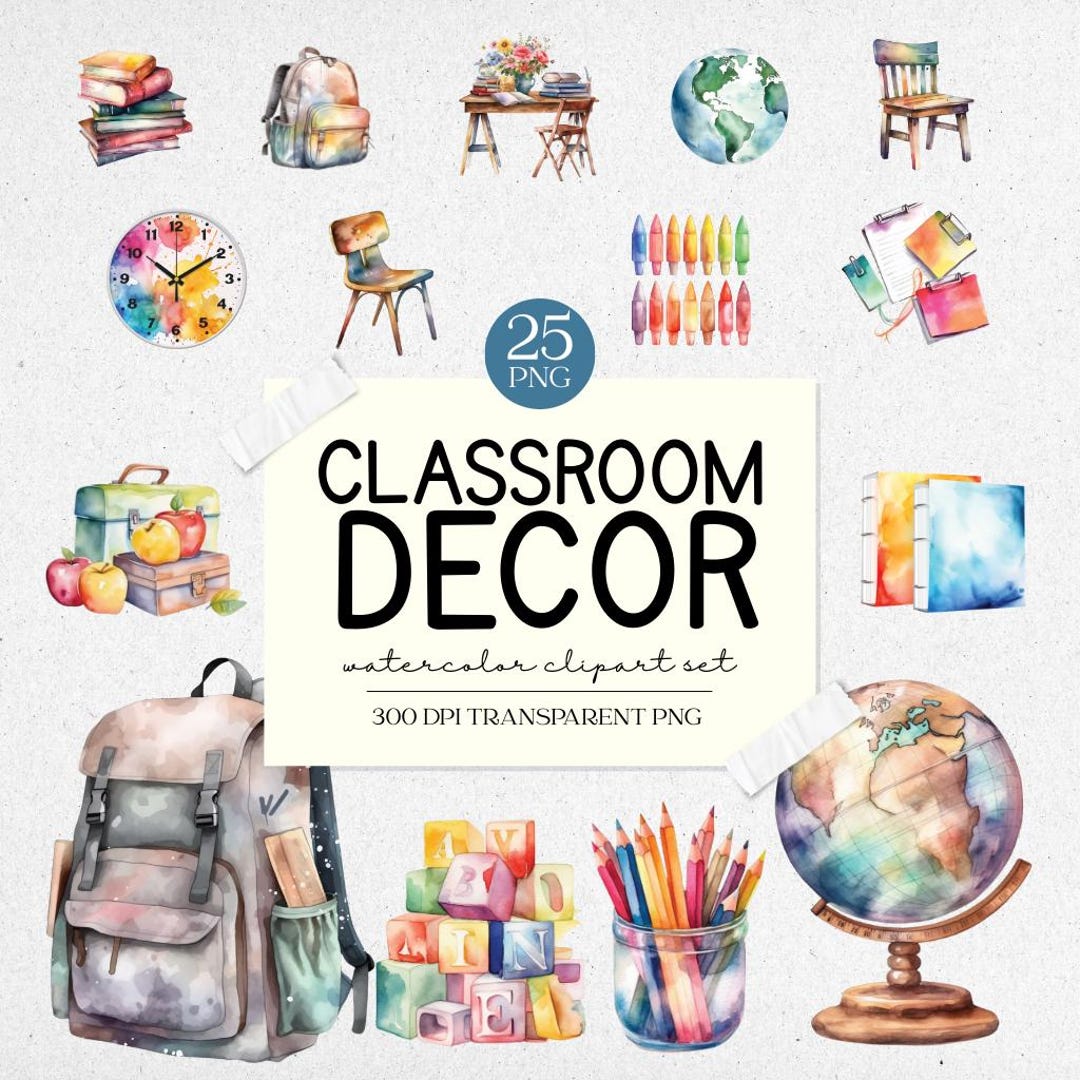 Classroom Decor Watercolor Clipart Teacher Clipart PNG School Supplies ...