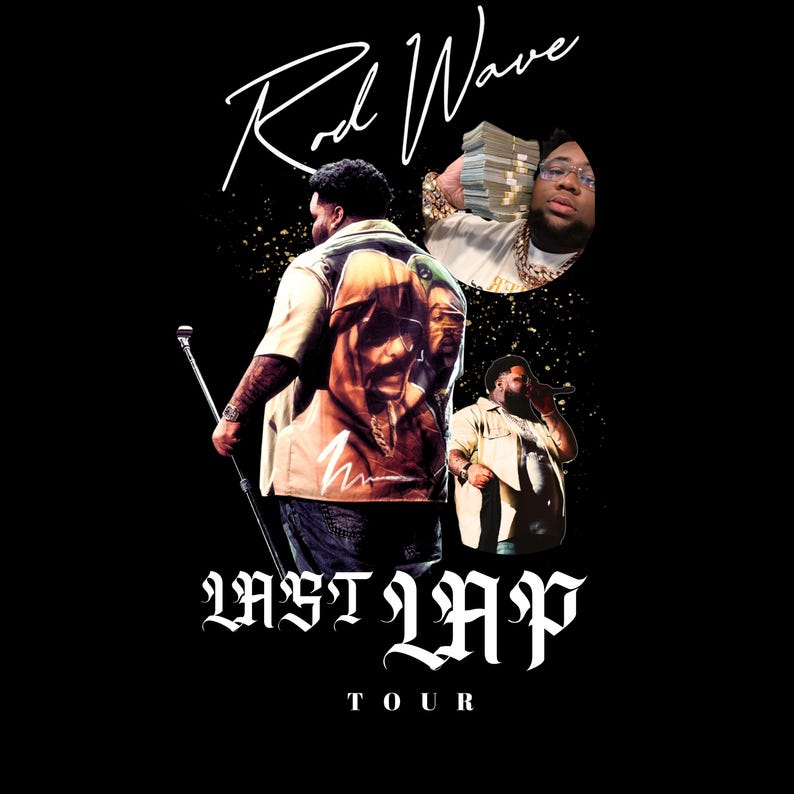 Rod Wave Last Lap Tour Shirt PNG Digital File - Etsy
