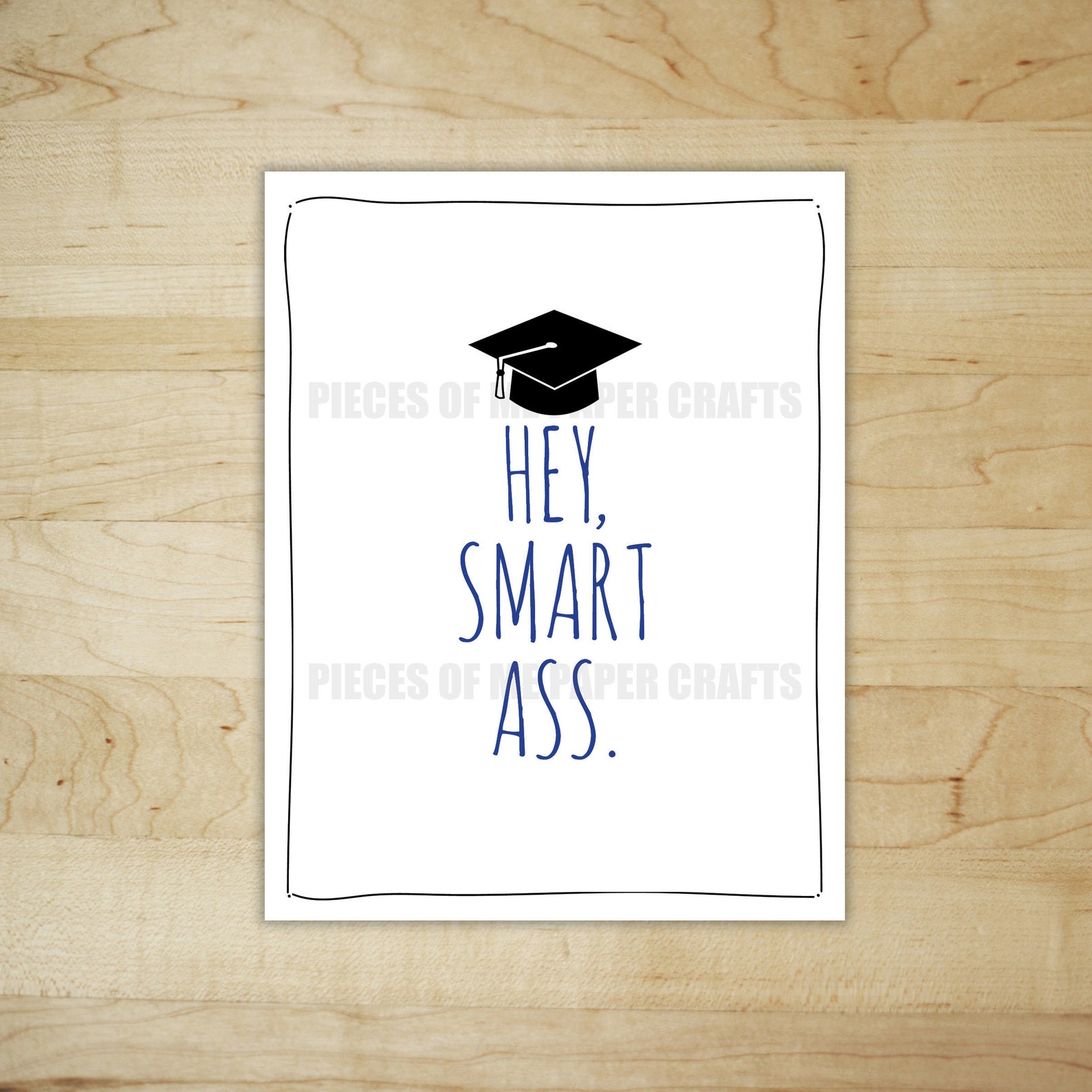 Hey Smart Ass Funny Graduation Card Sarcastic - Etsy