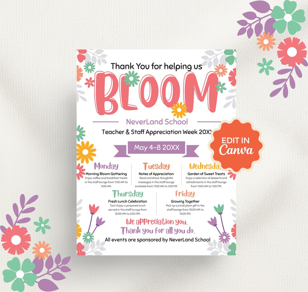 Bloom Theme Teacher Staff Appreciation Week Floral Flyer Template ...