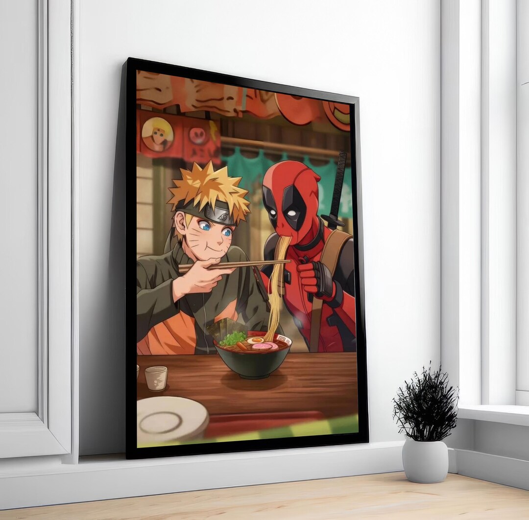 Deadpool & Naruto Uzumaki Eating Ramen Poster, Deadpool and Naruto ...